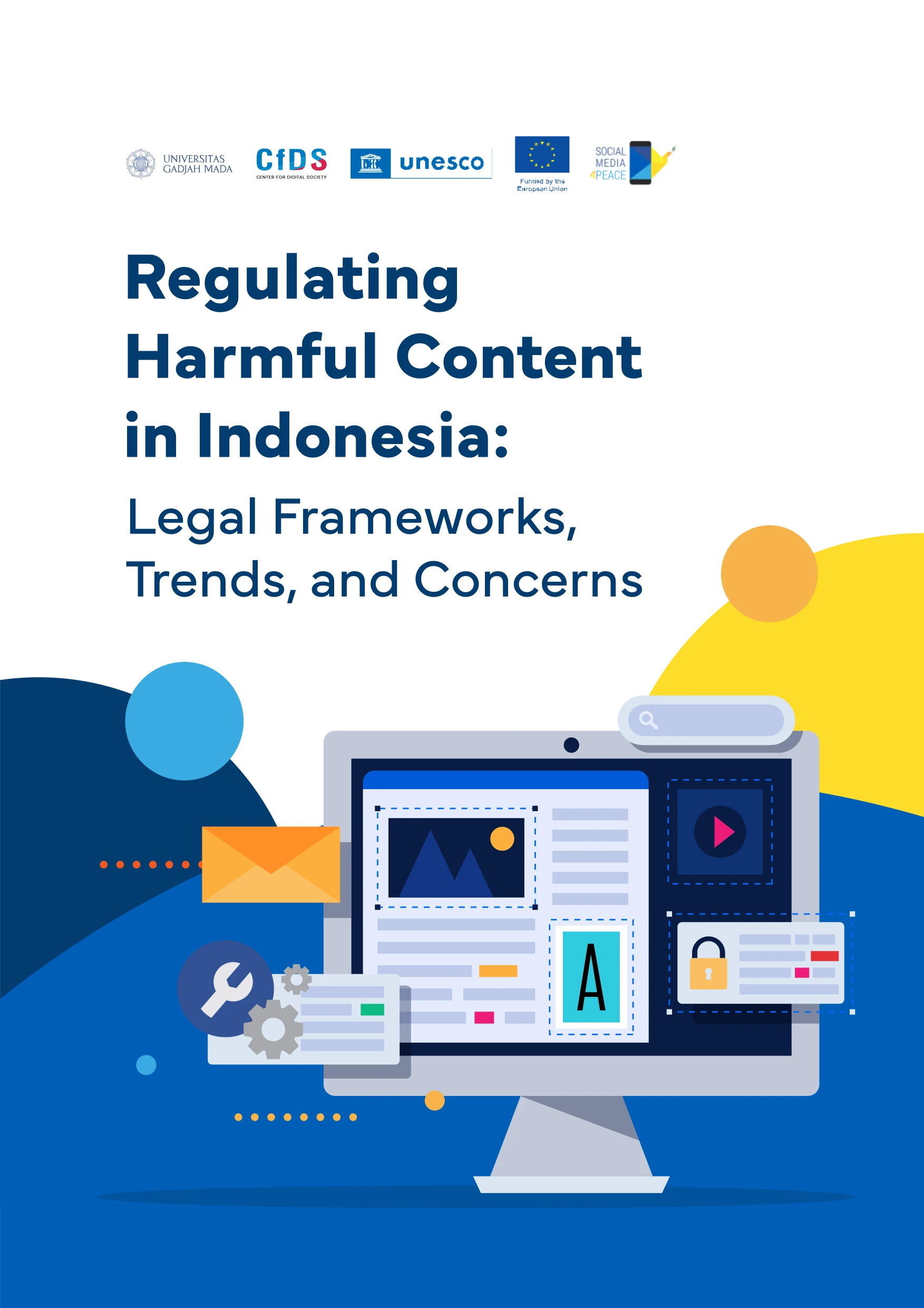 Regulating Harmful Content in Indonesia - Koalisi Damai