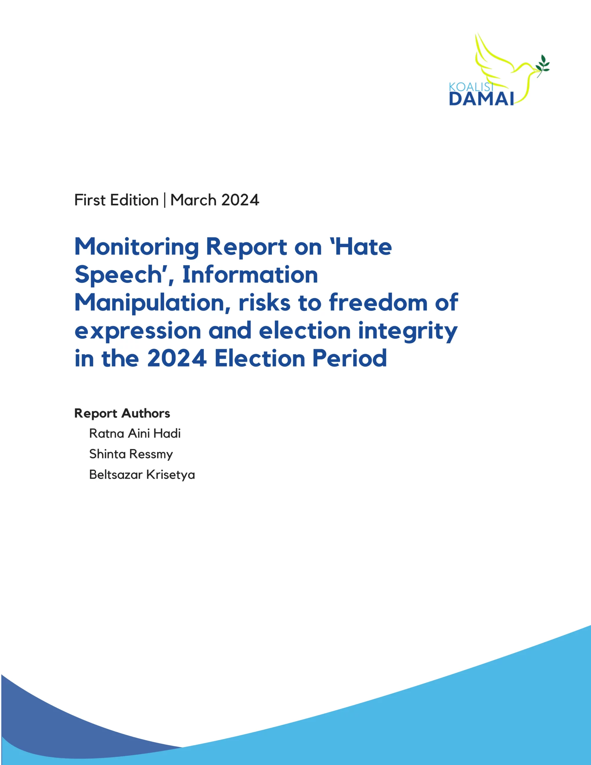Monitoring Report on ‘Hate Speech’, Information Manipulation, risks to ...